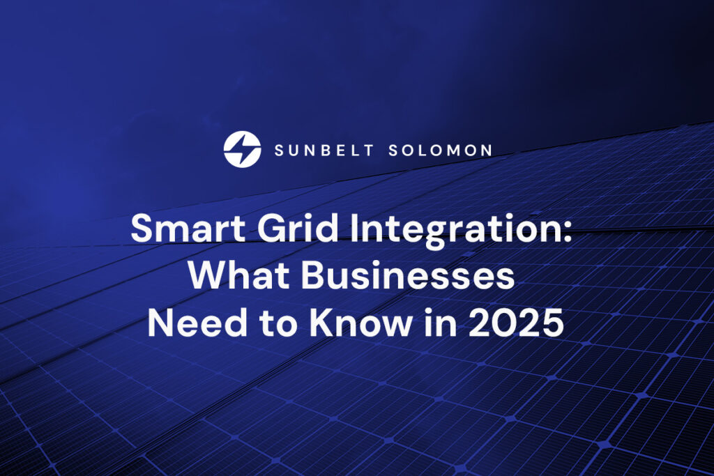 Smart Grid Integration: What Businesses Need to Know in 2025 - Sunbelt ...